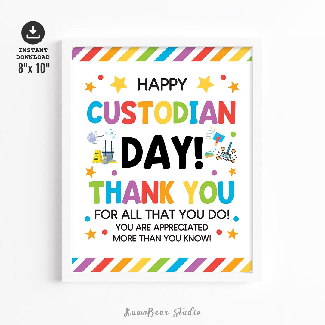 Custodian Day Poster Printable - Thank You Sign for Custodian ...