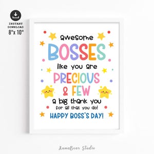 Boss’s Day Poster Printable – Boss Appreciation Sign, Precious and Few ...