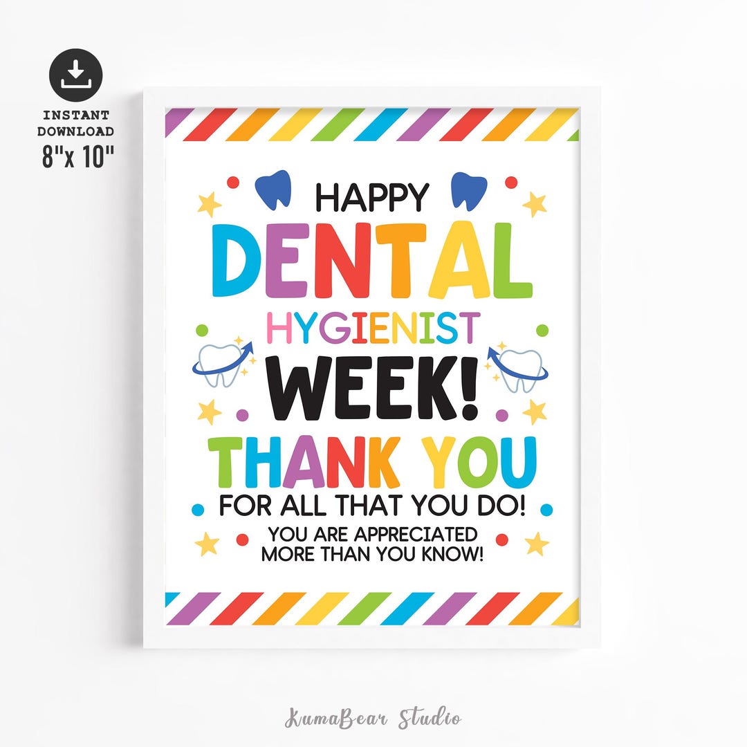 Dental Hygienists Week Sign Printable, Happy Dental Hygienist Week ...