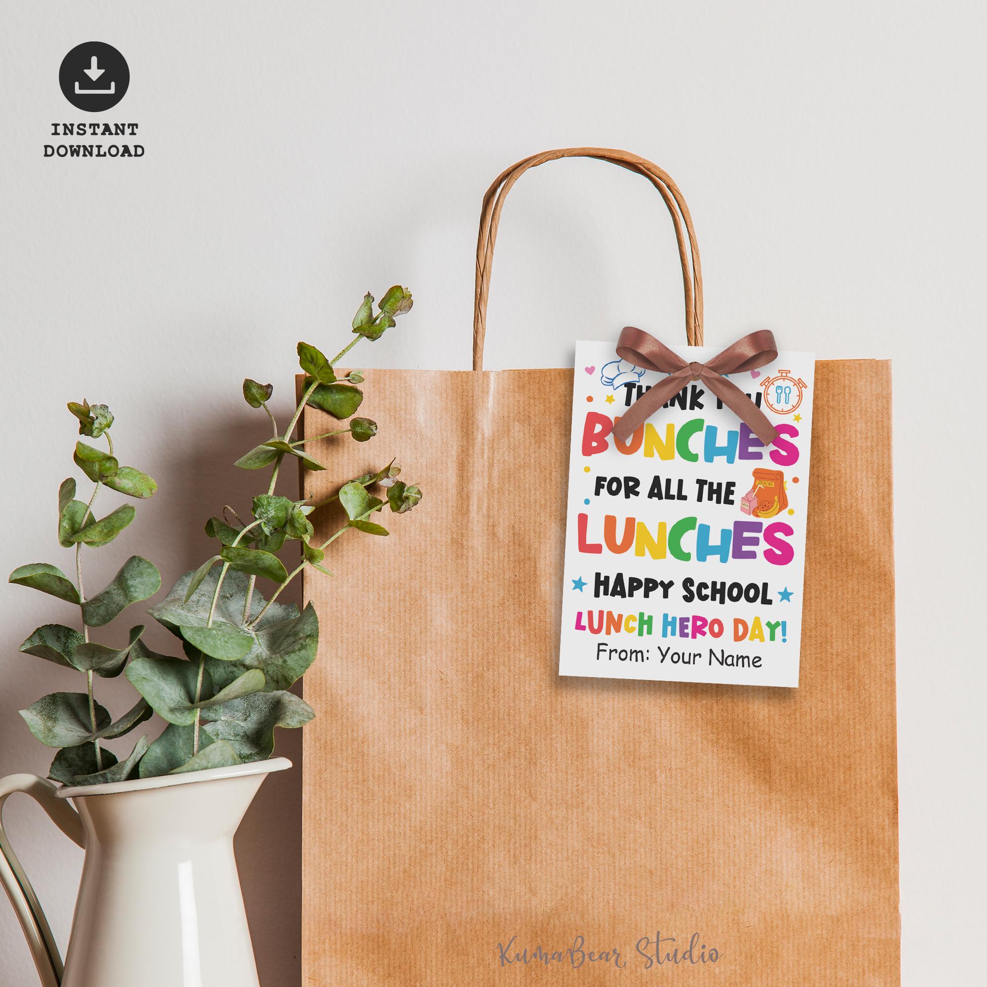 School Lunch Hero Gift Tag, Editable Cafeteria Worker Appreciation ...
