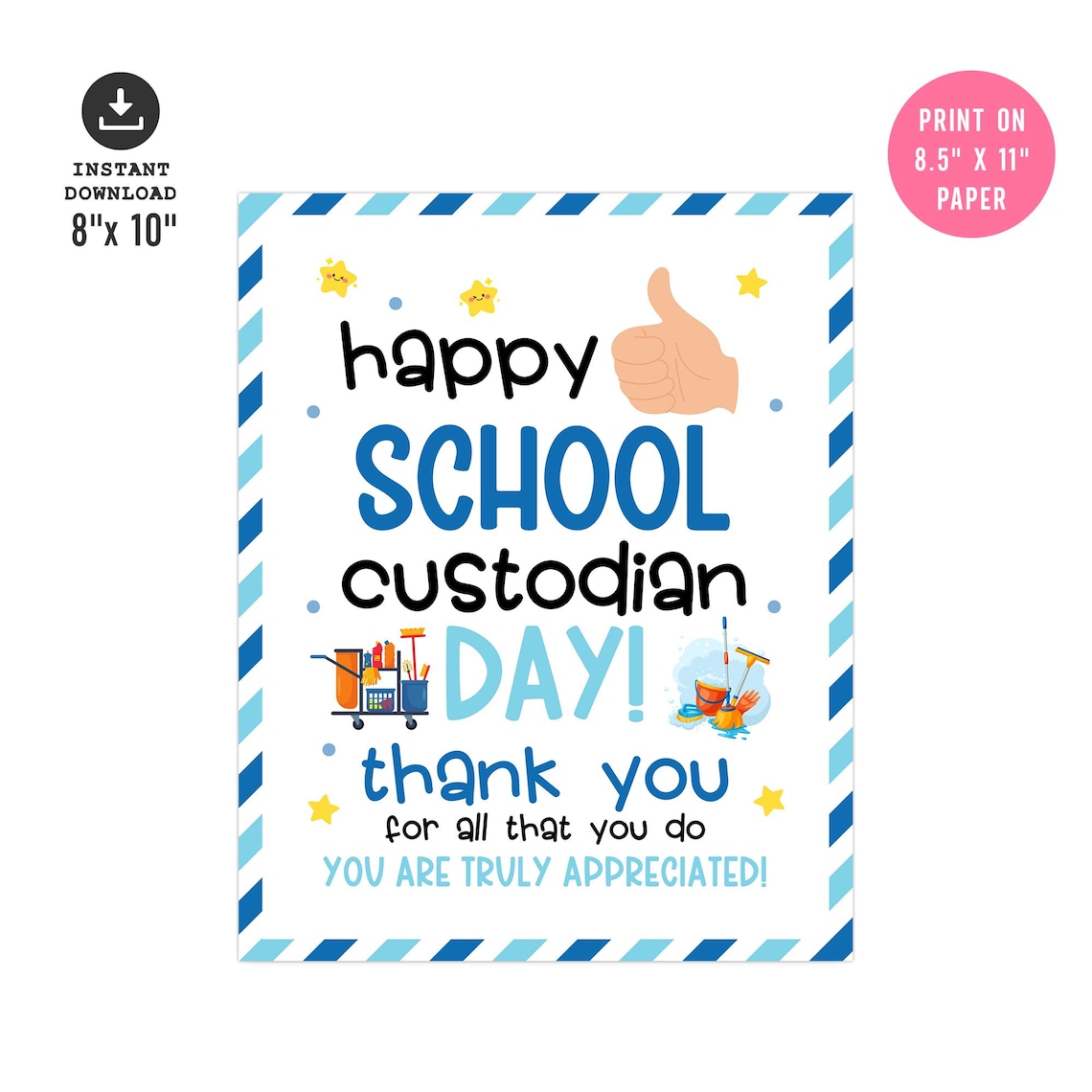 School Custodian & Grounds Appreciation Day Sign Printable - Thank You ...