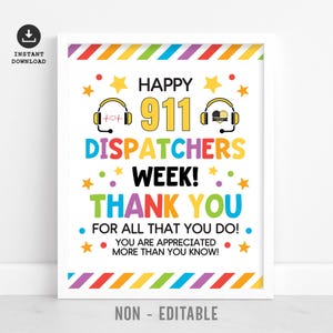911 Dispatchers Week Sign Printable, Dispatcher Appreciation Week ...