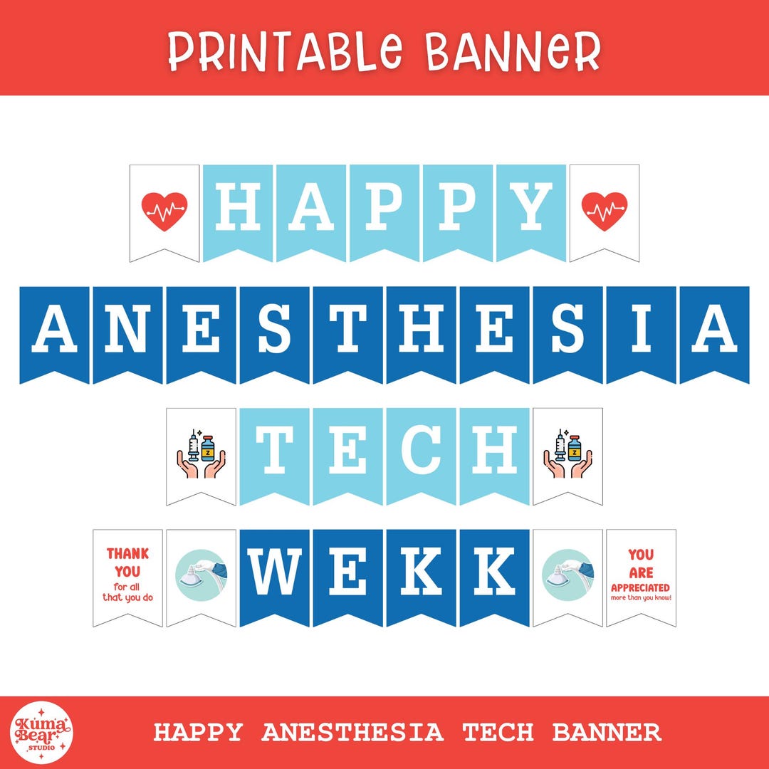 Anesthesia Tech Week Printable Banner, Anesthesia Technologists and ...