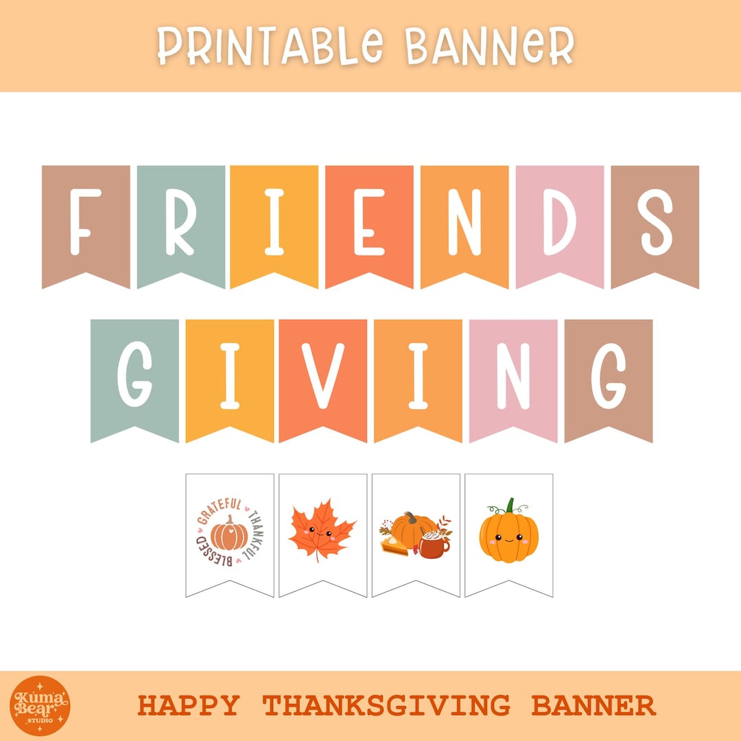 Friendsgiving Banner Printable Thanksgiving Banner, Thanksgiving Decor ...