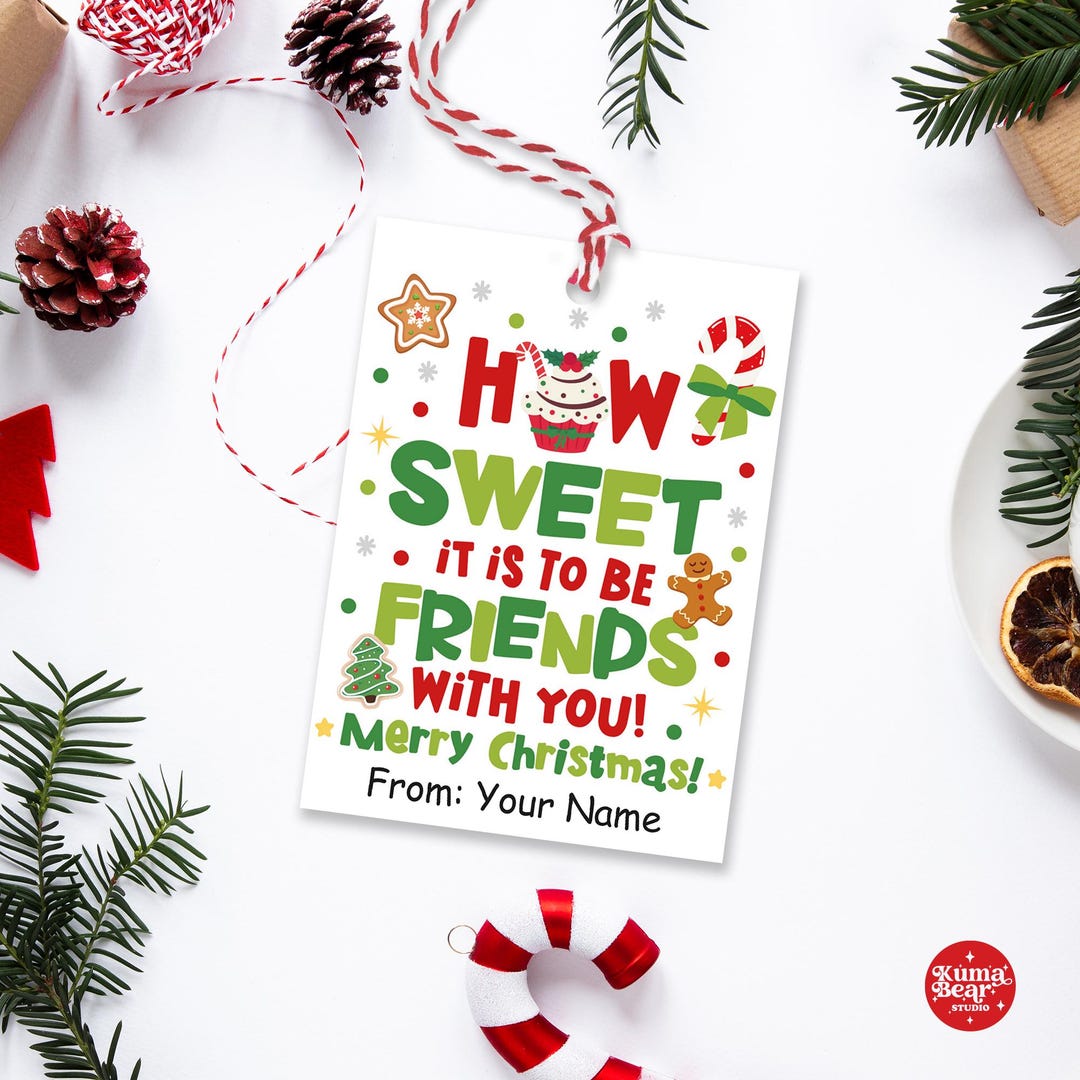 Friend Christmas Gift Tag, Sweet Friendship Treat Tags Printable - Etsy