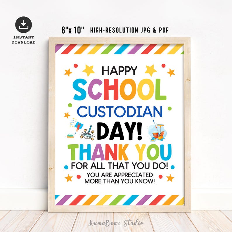 School Custodian Day Sign Printable - Thank You Poster for Custodian ...