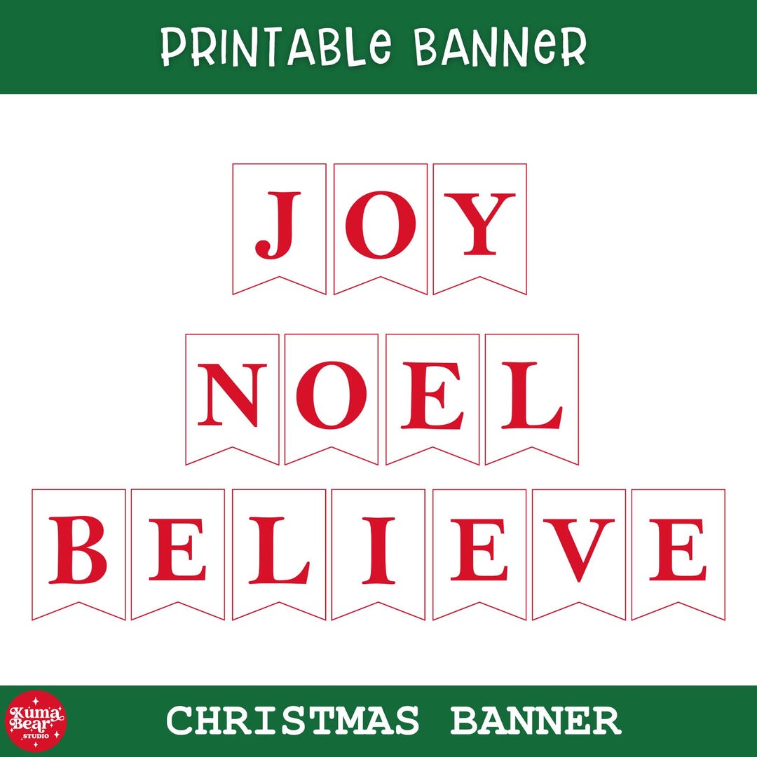 Joy Noel Believe Banner Printable Christmas Banner Garland, Holiday ...