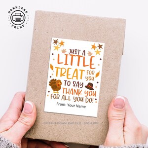 Thanksgiving Treat Tags, Just a Little Treat Printable Tags, Fall Thank ...