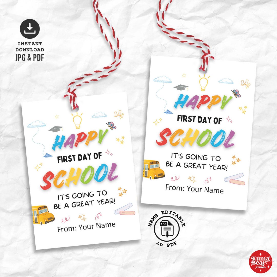 Happy First Day of School Printable Gift Tags, Back to School Tag ...