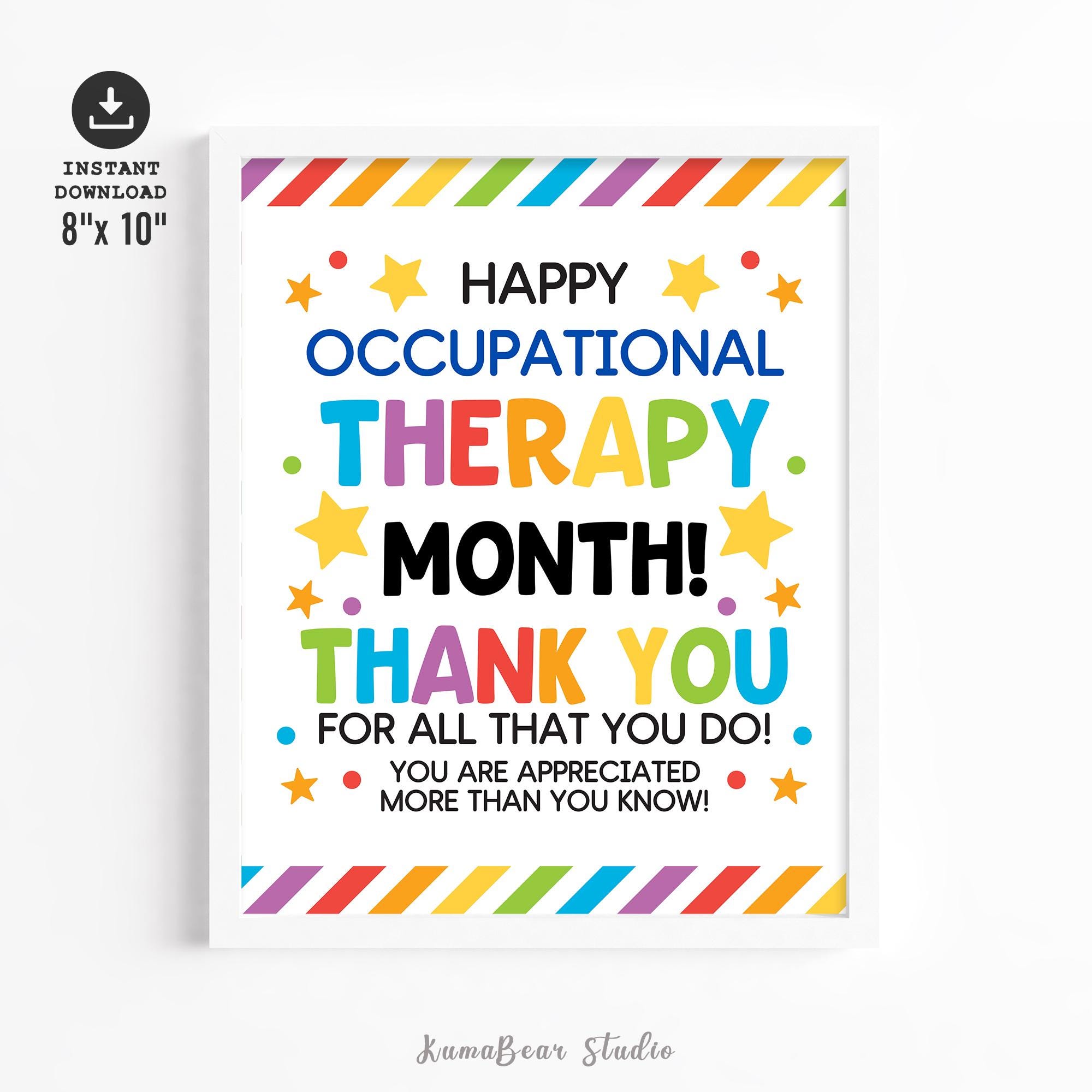 Occupational Therapy Month Printable Sign, OT Staff Appreciation Poster ...