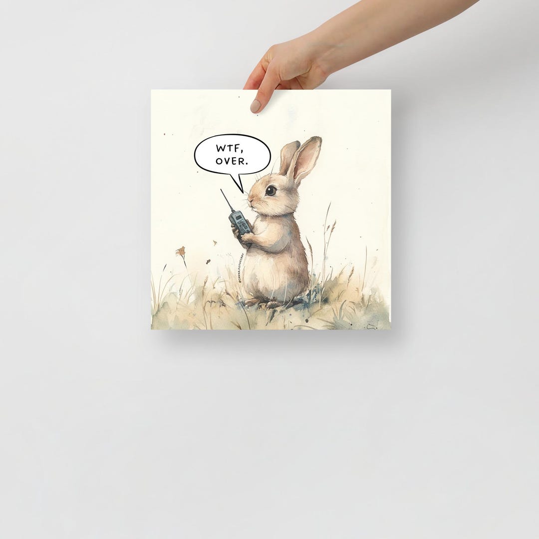 WTF Over Rabbit Art Print: Snarky Bunny Wall Decor - Etsy