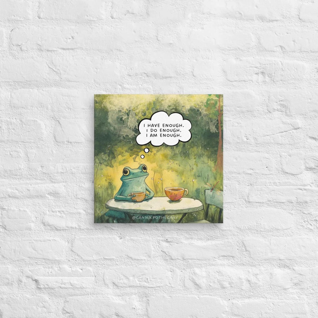I Am Enough - Canvas - Frog Art Affirmations - Frogcore Whimsical - Etsy