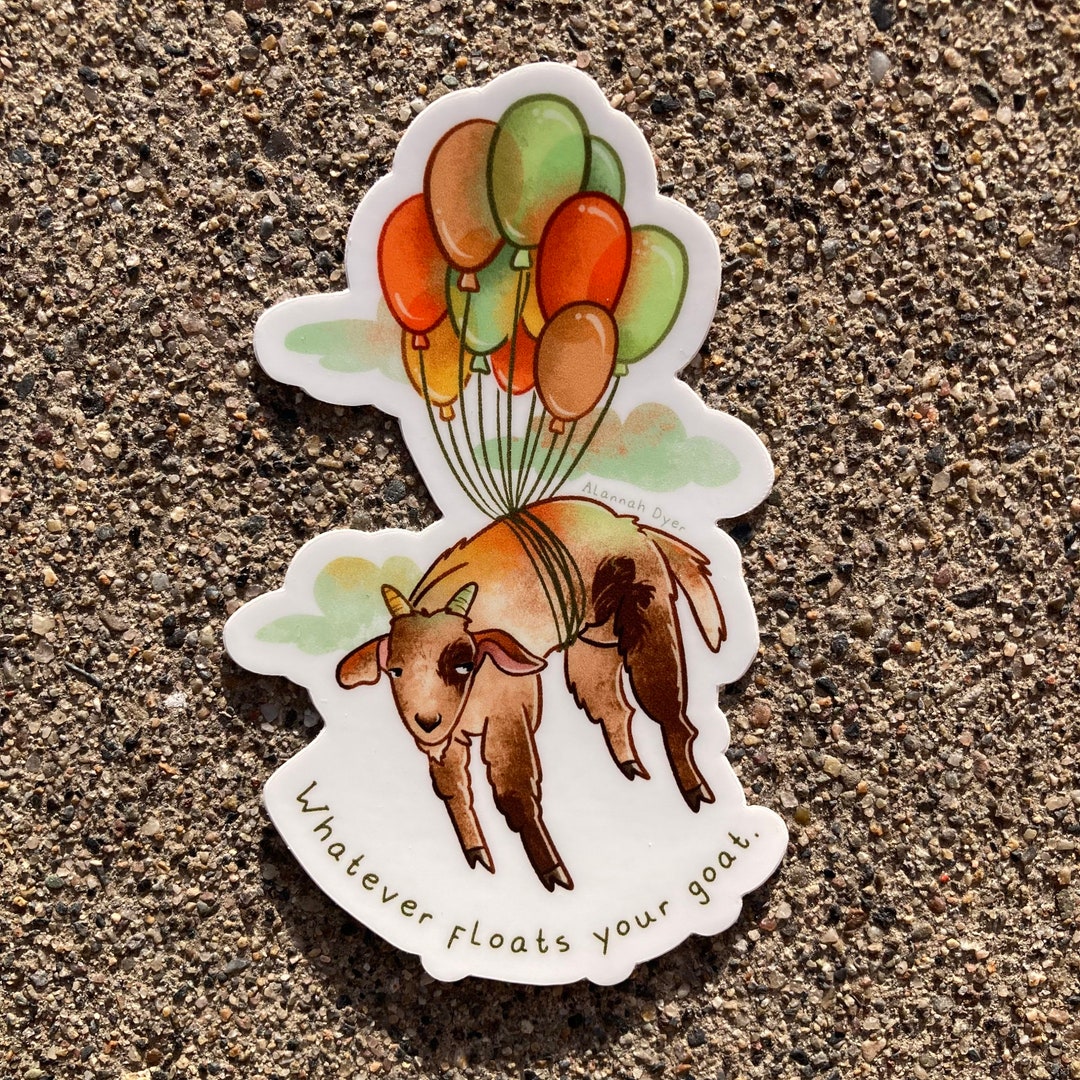 Floats Your Goat Sticker | Cute Funny Cartoon Animal Silly Stickers | 3" Water Bottle | Laptop ...