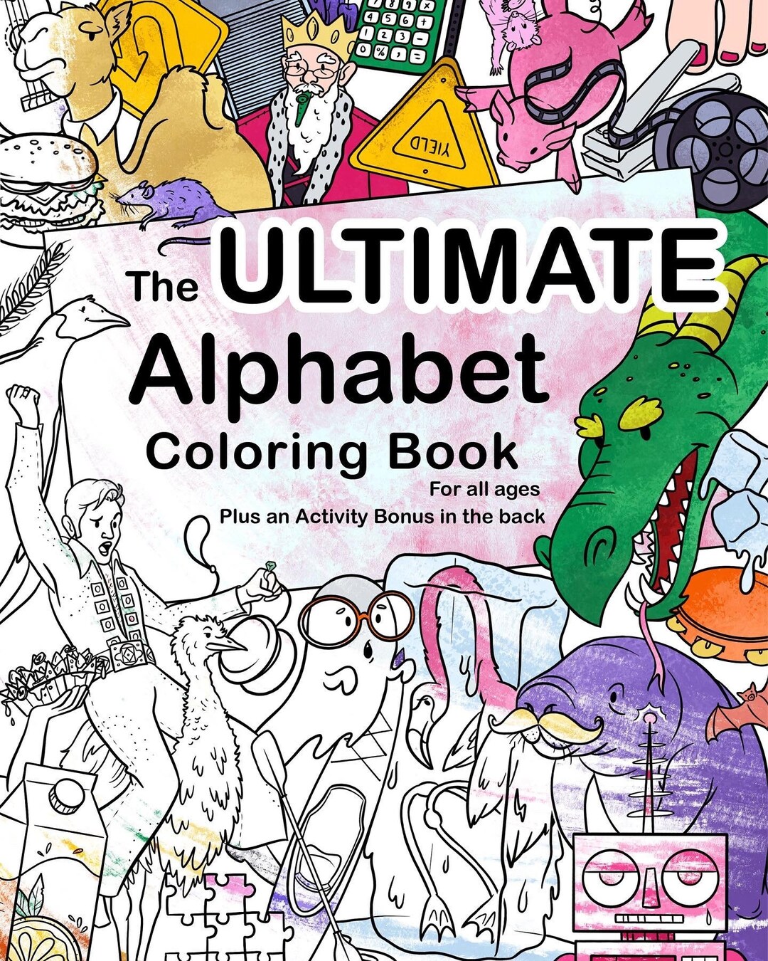 The Ultimate Alphabet Coloring Book| Alphabet| Educational| Learning ...