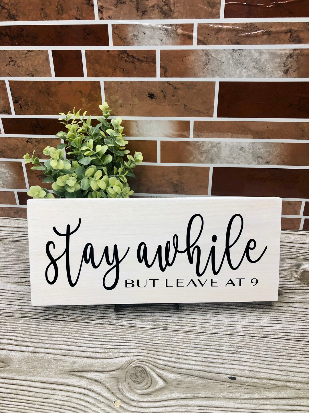 Stay A While but Leave by 9 - Stay Awhile - Welcome Signs - Welcome ...