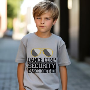 Dance Brother SVG Png Dance Comp Security Dance Brother Funny Dance ...