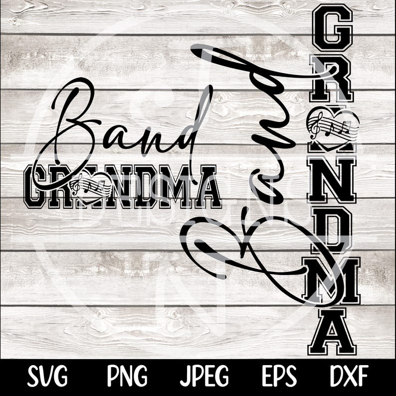 Band Grandma SVG Band Grandma PNG Marching Band Grandma Shirt Design ...