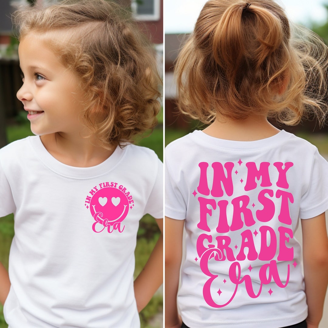 In My First Grade Era Svg Png, First Day of School Shirt Back to School ...