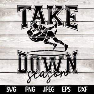 Wrestling Svg Png Take Down Season Svg Png Wrestling Mom SVG Wrestling ...