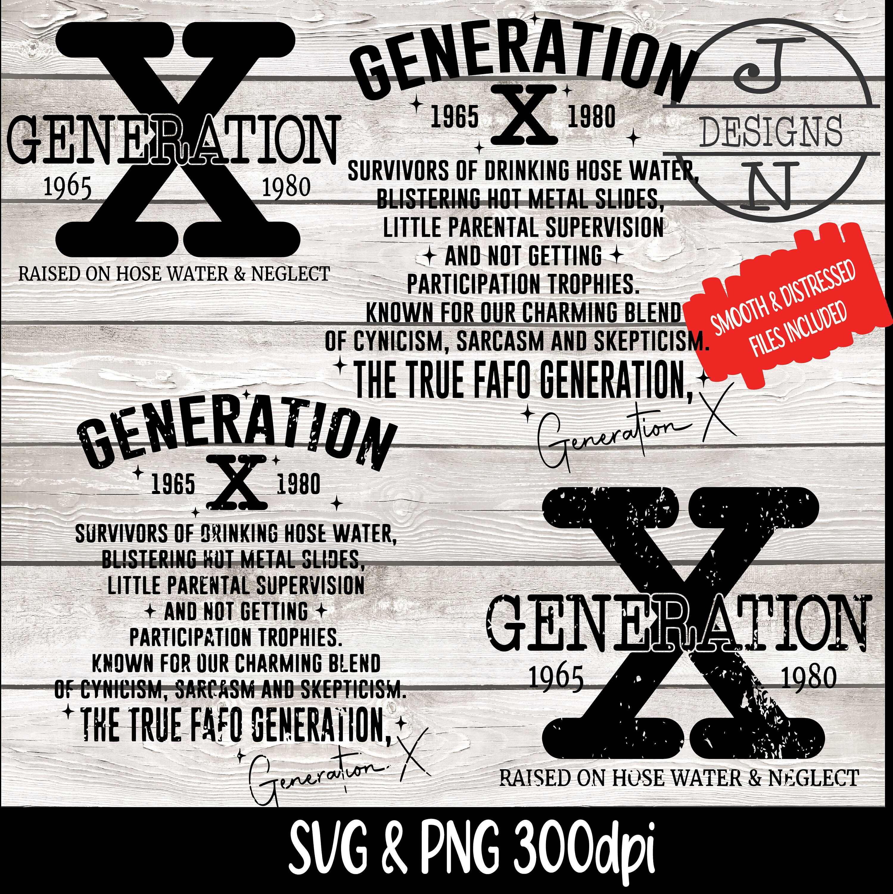 Generation X SVG PNG Raised on Hose Water & Neglect Funny Quote Sassy ...