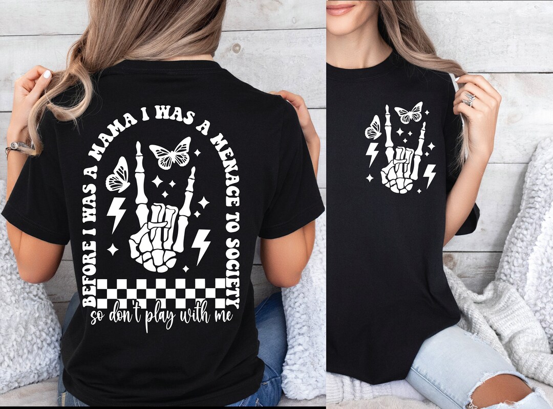 Before I Was a Mama I Was a Menace Svg Png, Adult Humor Svg Png, Mom ...