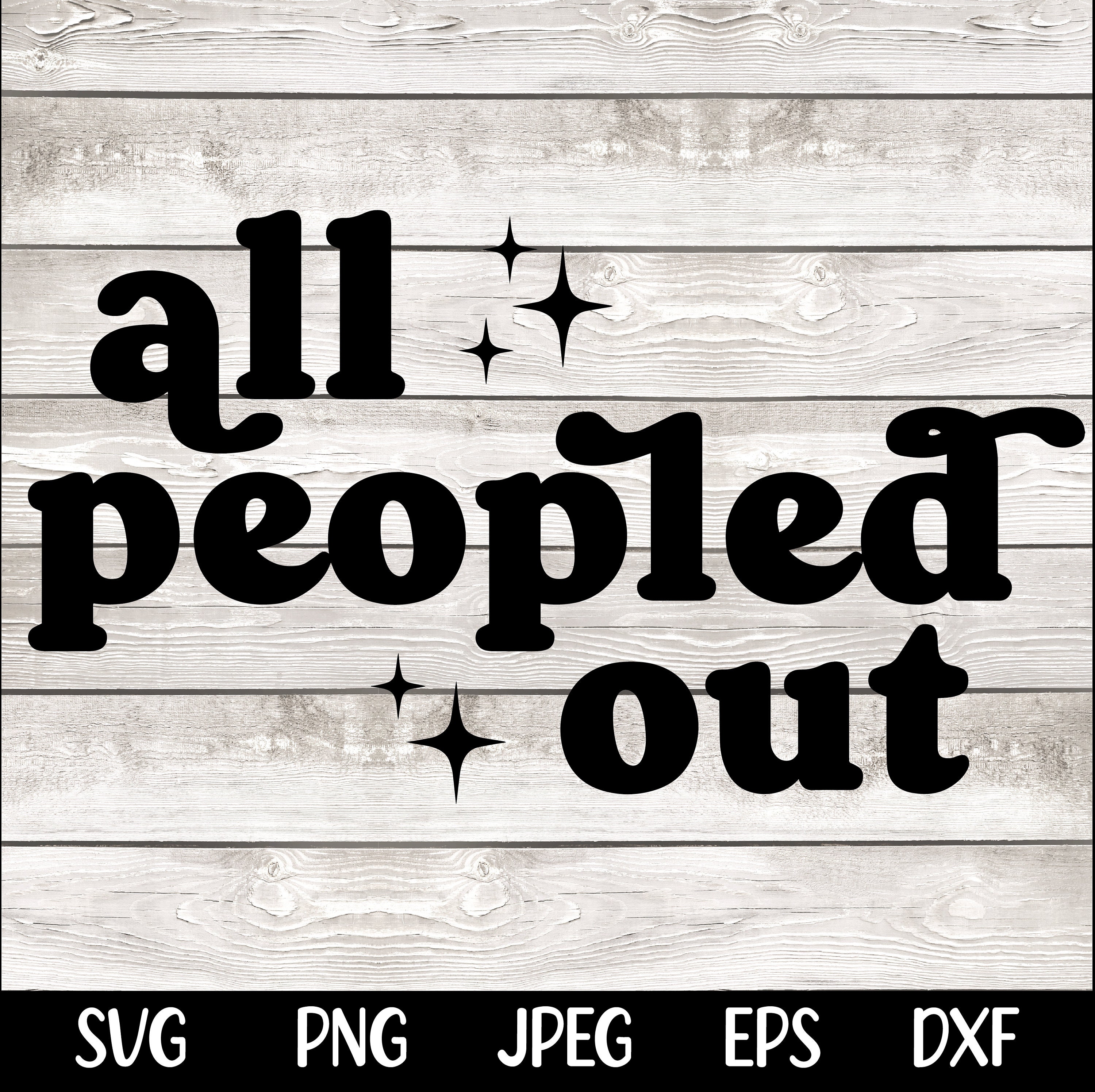 All Peopled Out SVG PNG, Anti Social Svg, Mom Life Svg, Not Today Svg ...