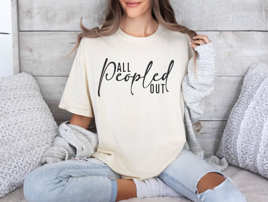 All Peopled Out SVG PNG, Anti Social Svg, Mom Life Svg, Not Today Svg ...