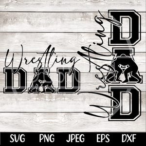 Wrestling Dad SVG Png Wrestling Dad PNG Svg Wrestling Dad Shirt My ...