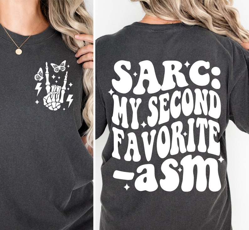 Sarc: My Second Favorite -asm SVG PNG Funny Quote Sassy Svg Sarcastic ...