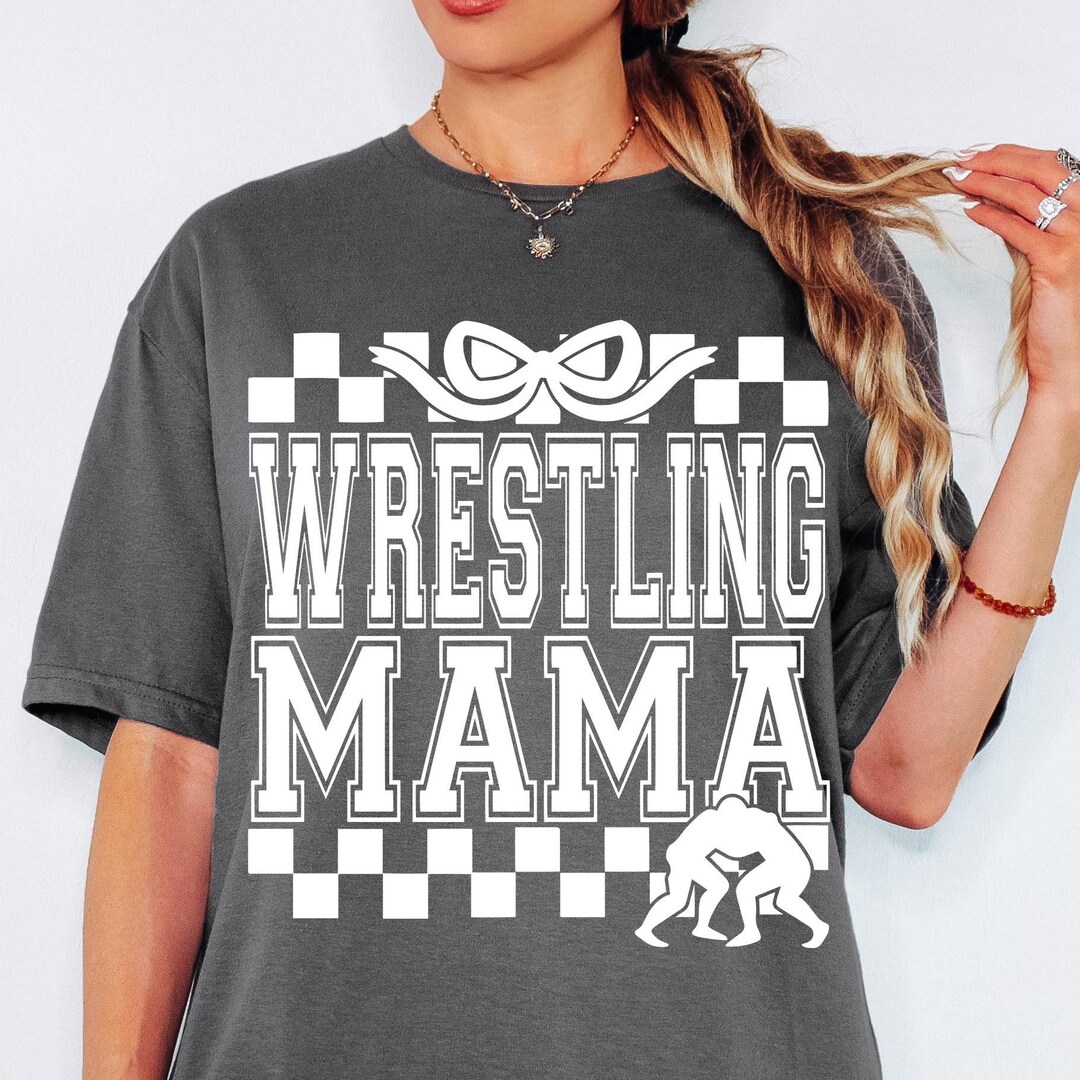 Wrestling Mom SVG Png Wrestling Mama PNG Svg Wrestling Mom Shirt My ...