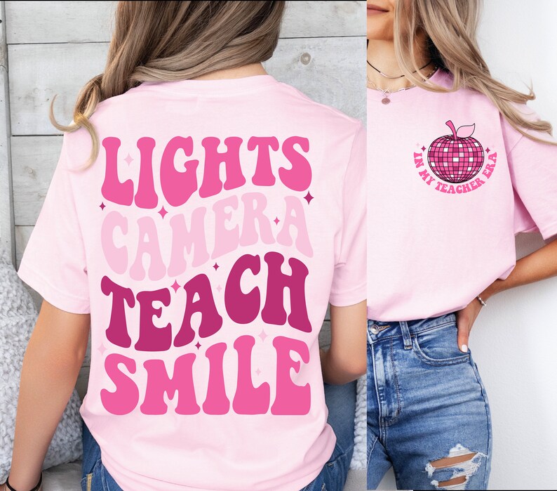 Lights Camera Teach Smile PNG SVG Teacher Png Teacher Svg, First Day of ...