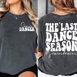 The Last Dance Season Svg Png Senior Dancer Png Svg Competition Dance ...