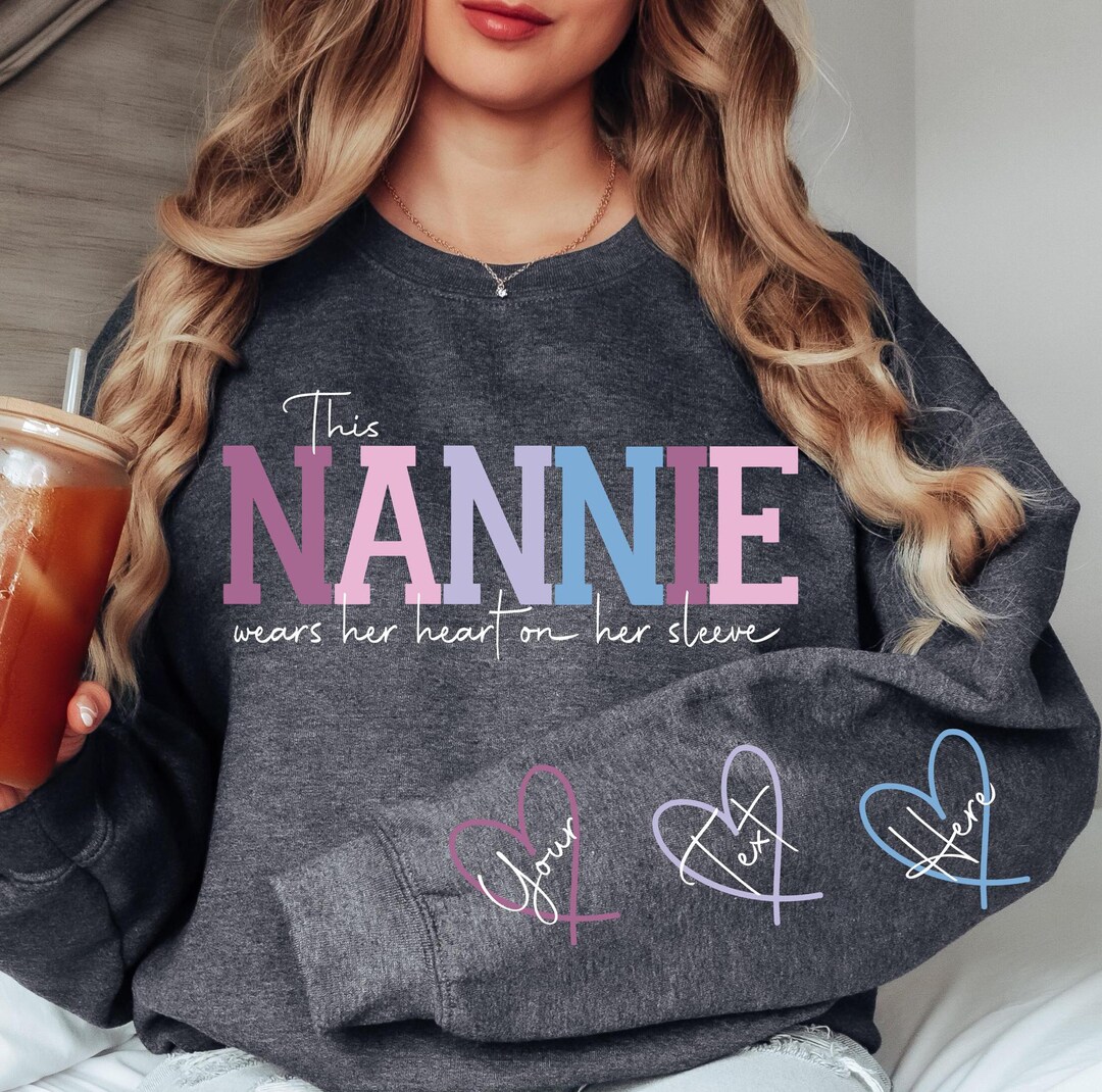 This Nannie Wears Her Heart on Her Sleeve SVG PNG Nannie Svg, Kids ...