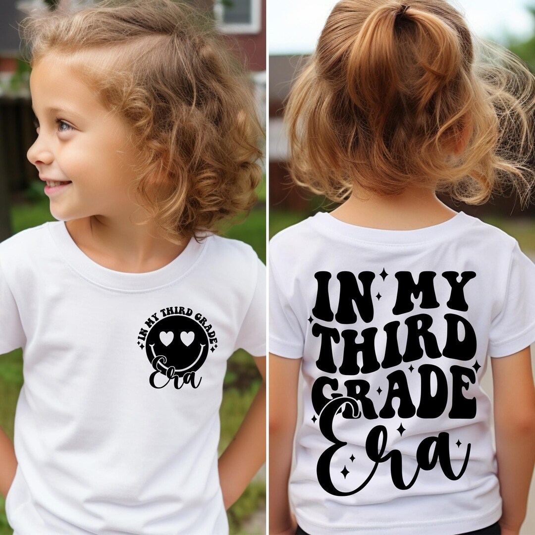 In My Third Grade Era Svg Png, First Day of School Shirt Back to School ...