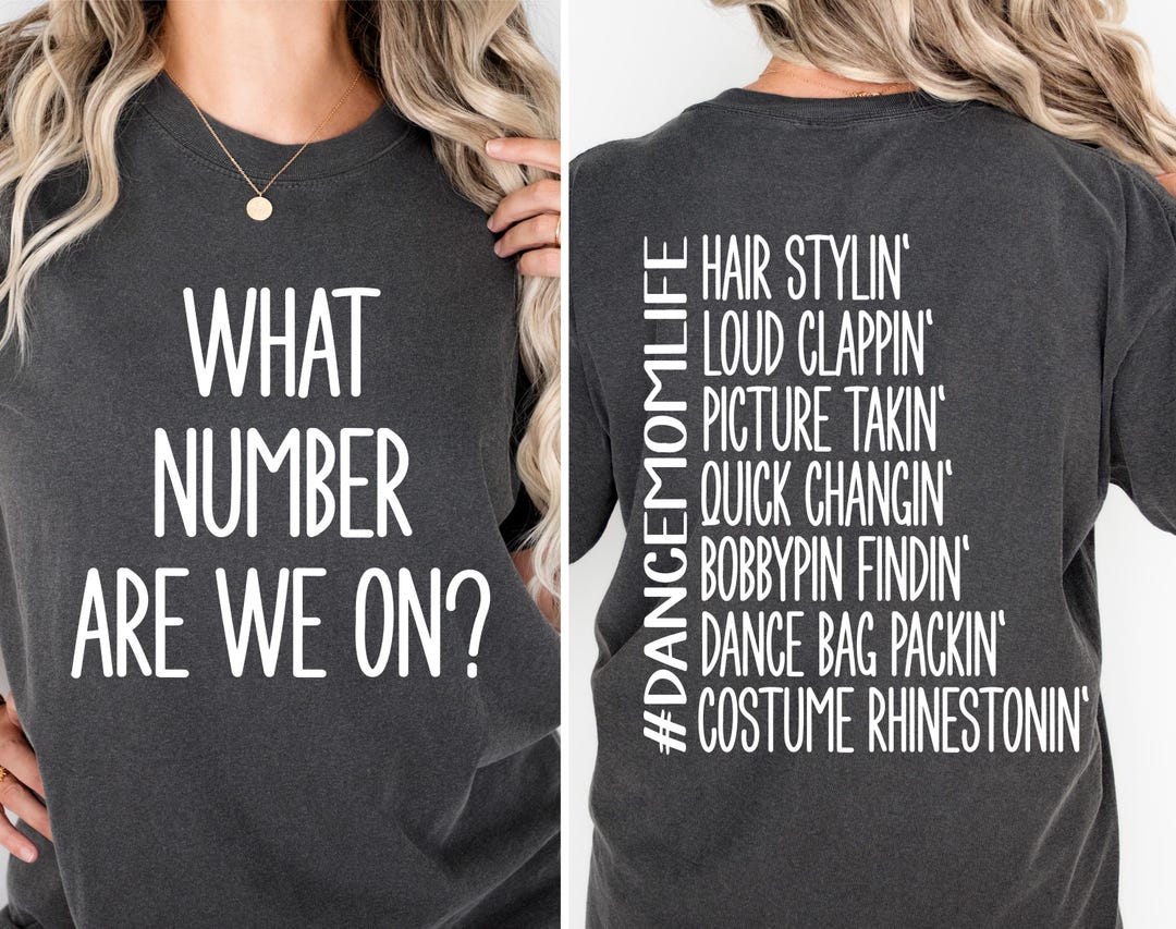 Dance Mom Svg Dance Mom Png Competition Dance Mom Shirt What Number Are ...