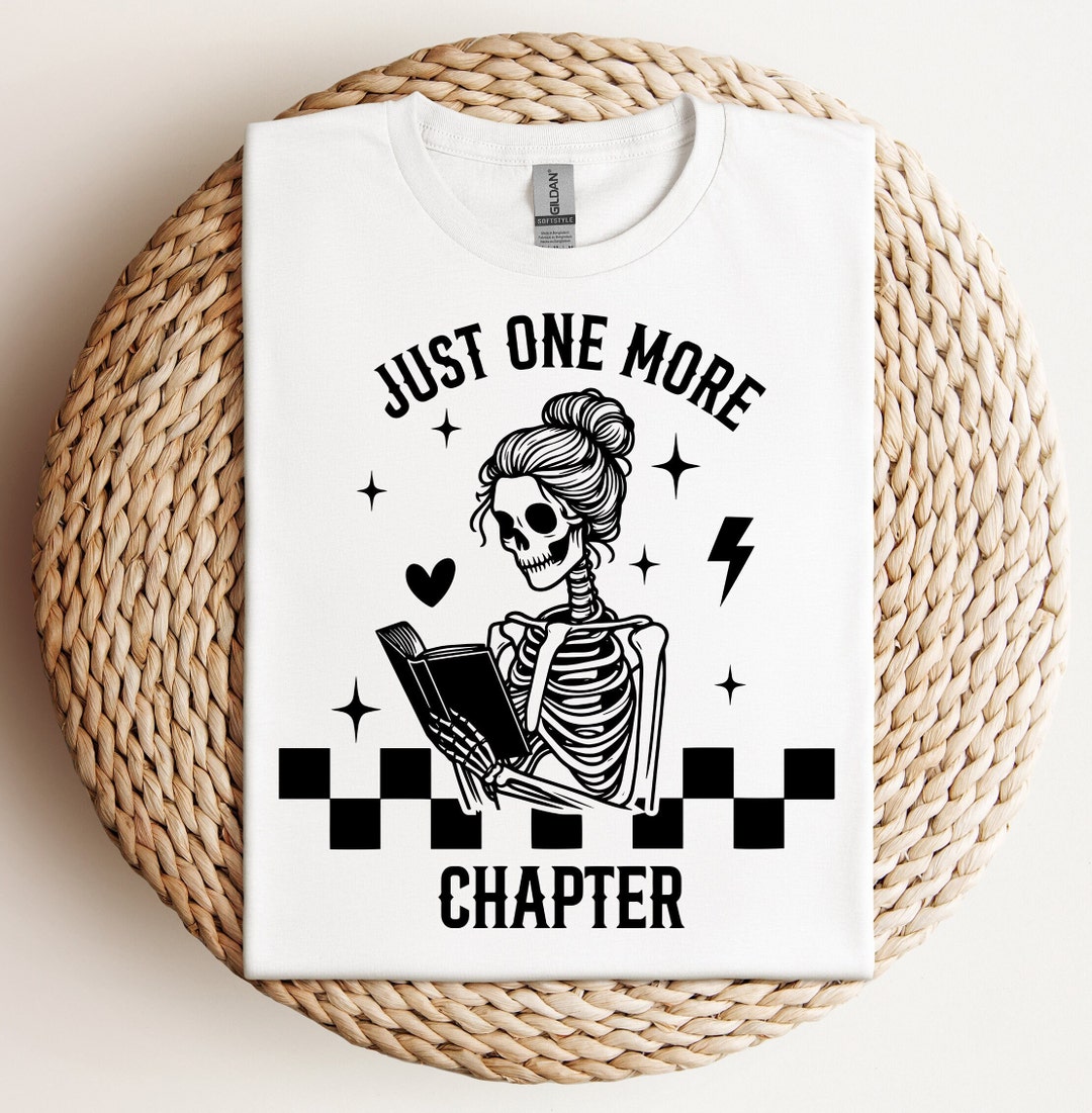 Just One More Chapter Svg Png, Book Lover Svg,read More Books Svg ...