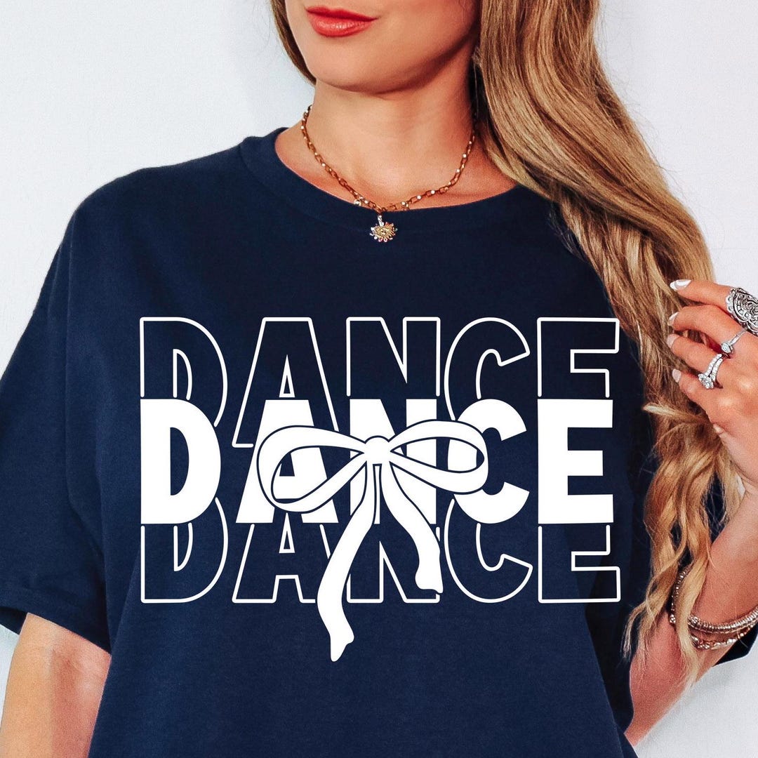 Dance Png Dance Svg Dance Coquette Bow Competition Shirt Design PNG SVG ...