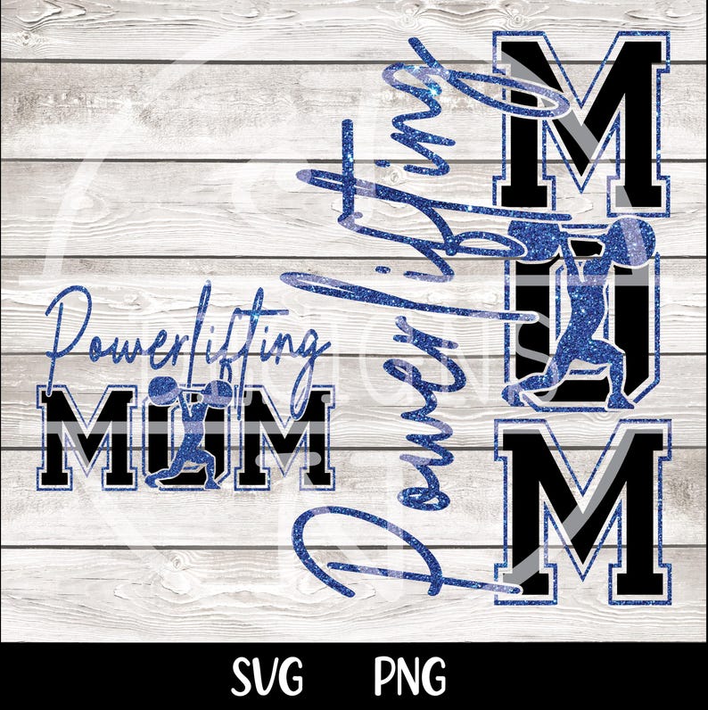 Powerlifting Mom SVG PNG Weightlifting Svg Weightlifting Mom Shirt Mom ...