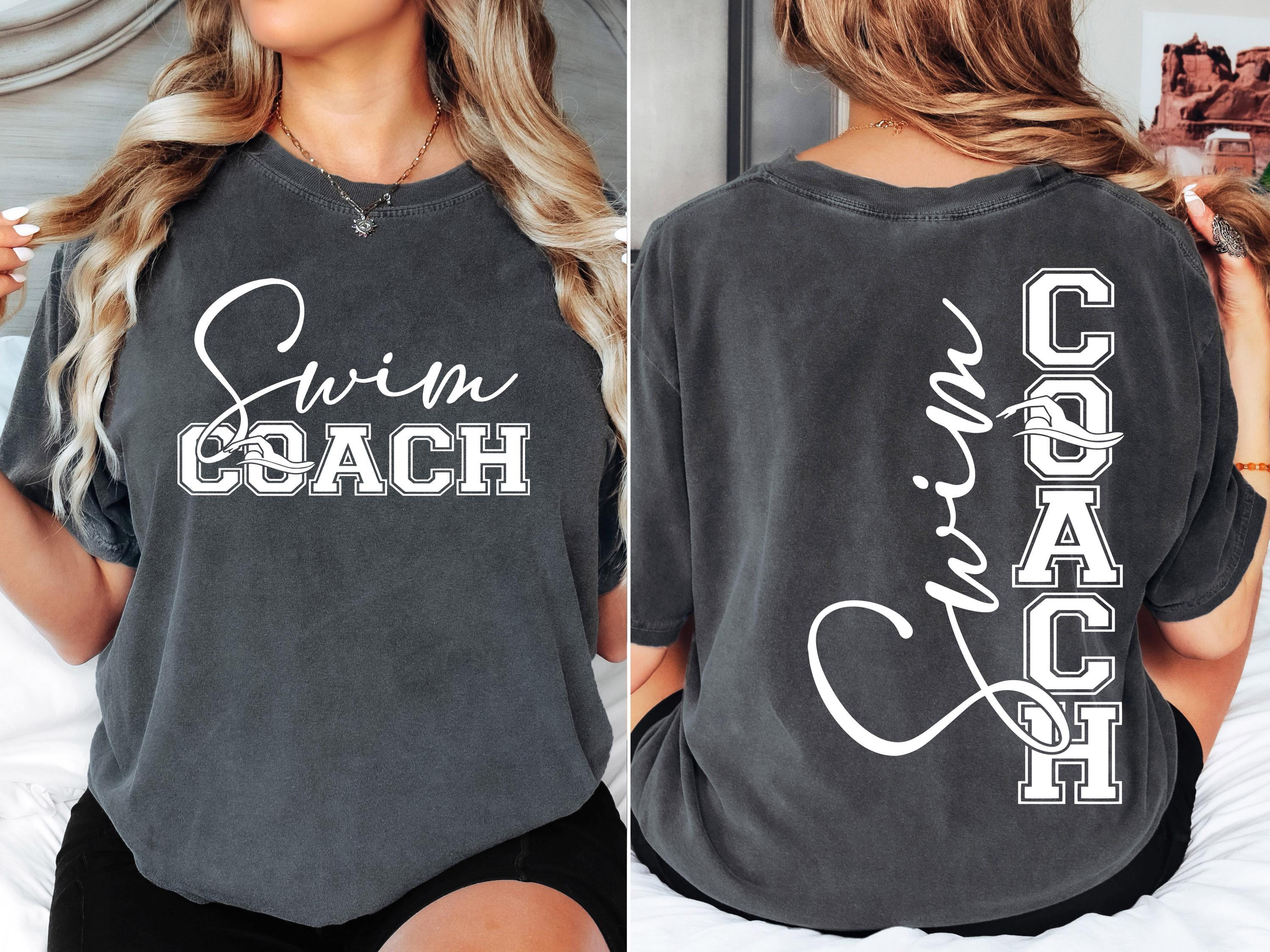 Swim Coach SVG Png Swim Coach PNG Svg Swim Shirt Design Png Svg Dfx Eps ...