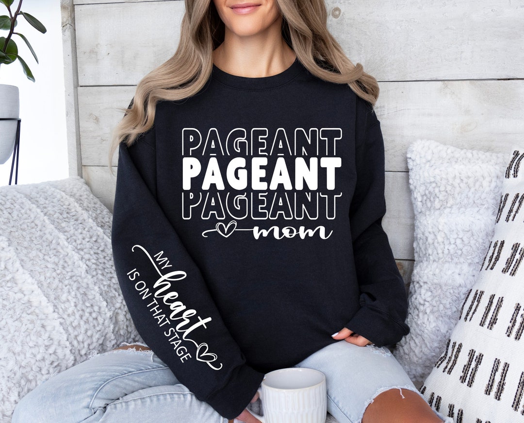 Pageant Mom SVG png Pageant Mom PNG svg Pageant Mom Shirt My Heart is ...