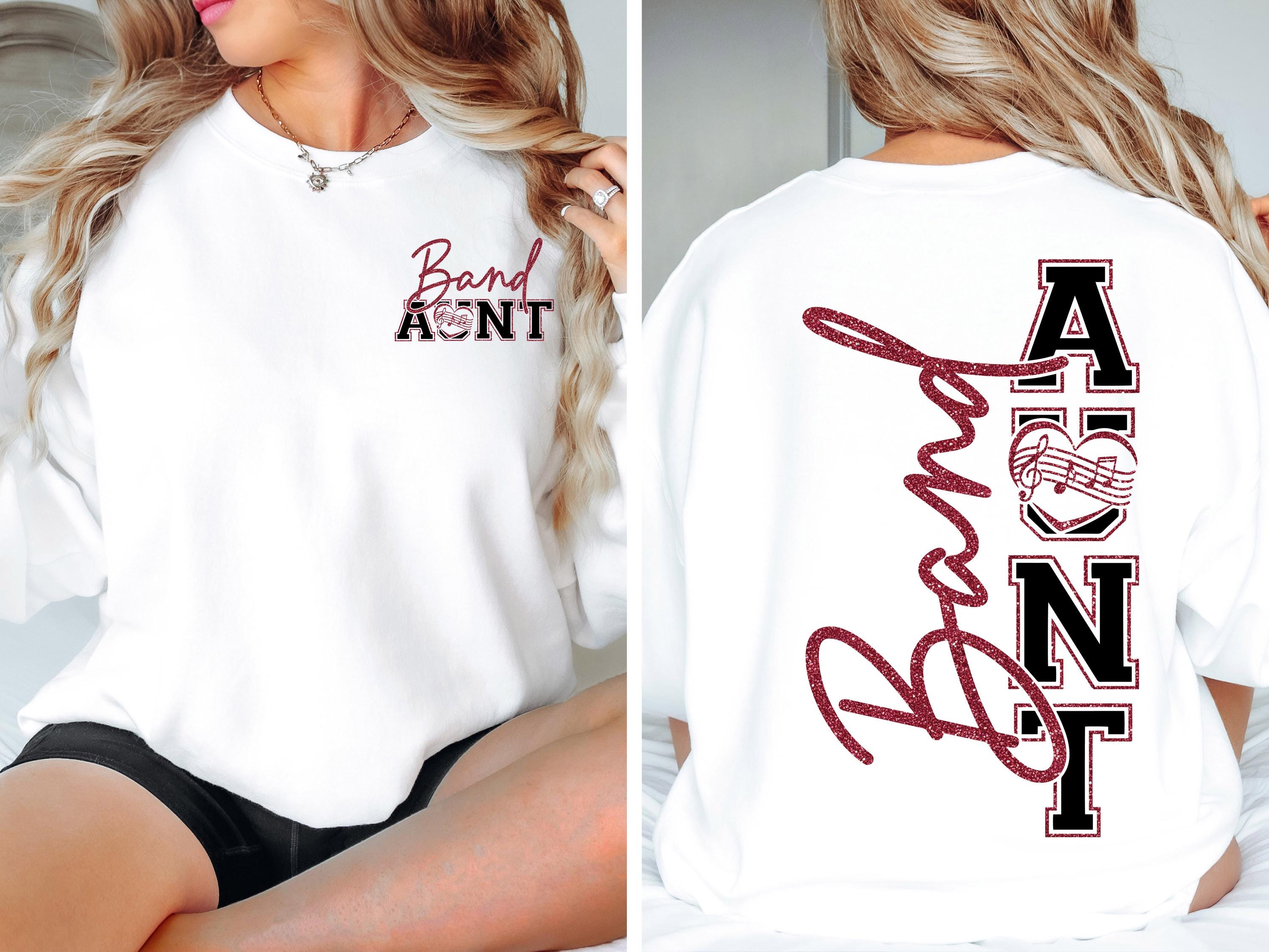 Band Aunt SVG Band Aunt PNG Marching Band Aunt Shirt Design Drumline ...