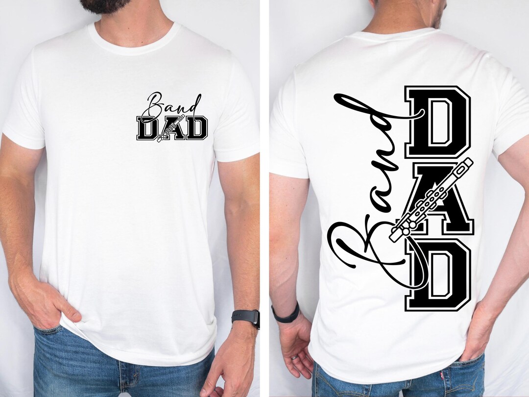 Band Dad SVG Band Dad PNG Marching Band Dad Shirt Design Flute Dad Png ...