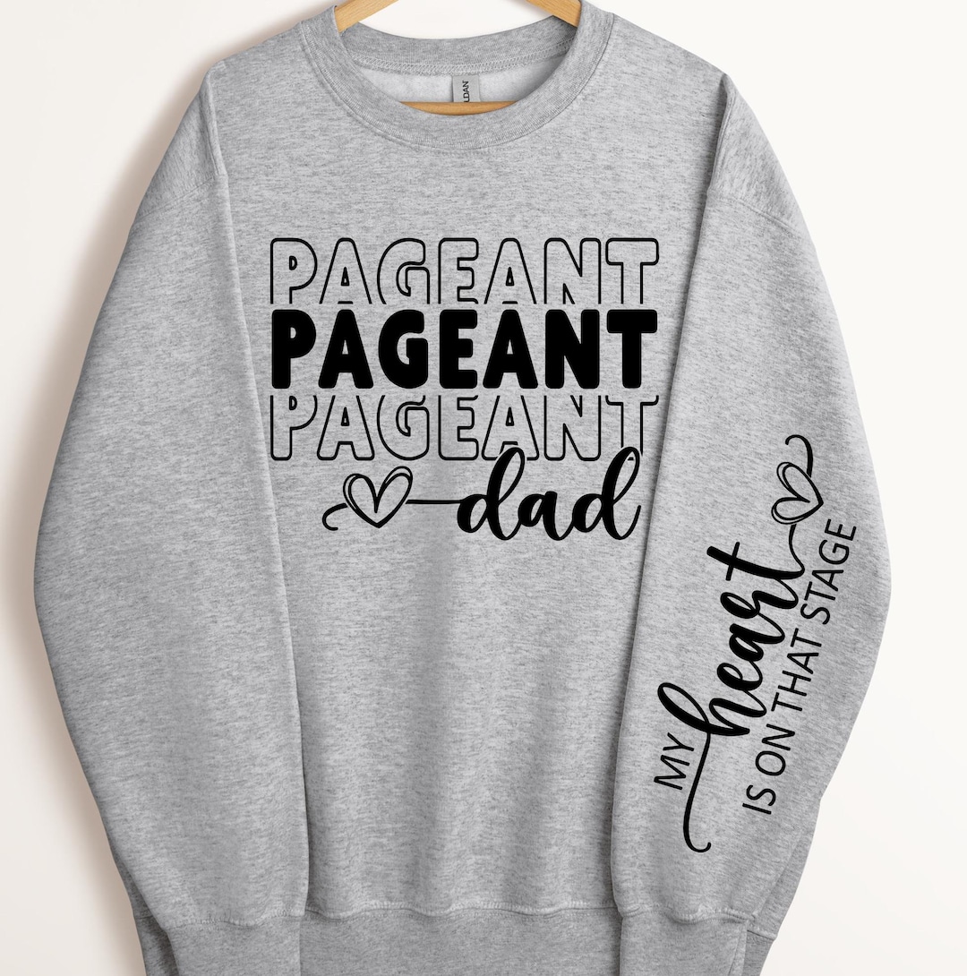 Pageant Dad SVG Pageant Dad Png Pageant Dad Shirt Design My Heart is in ...