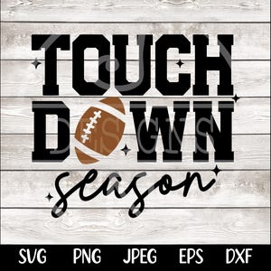 Touchdown Season Svg Png Football SVG, Football Png, Football Mom Svg ...
