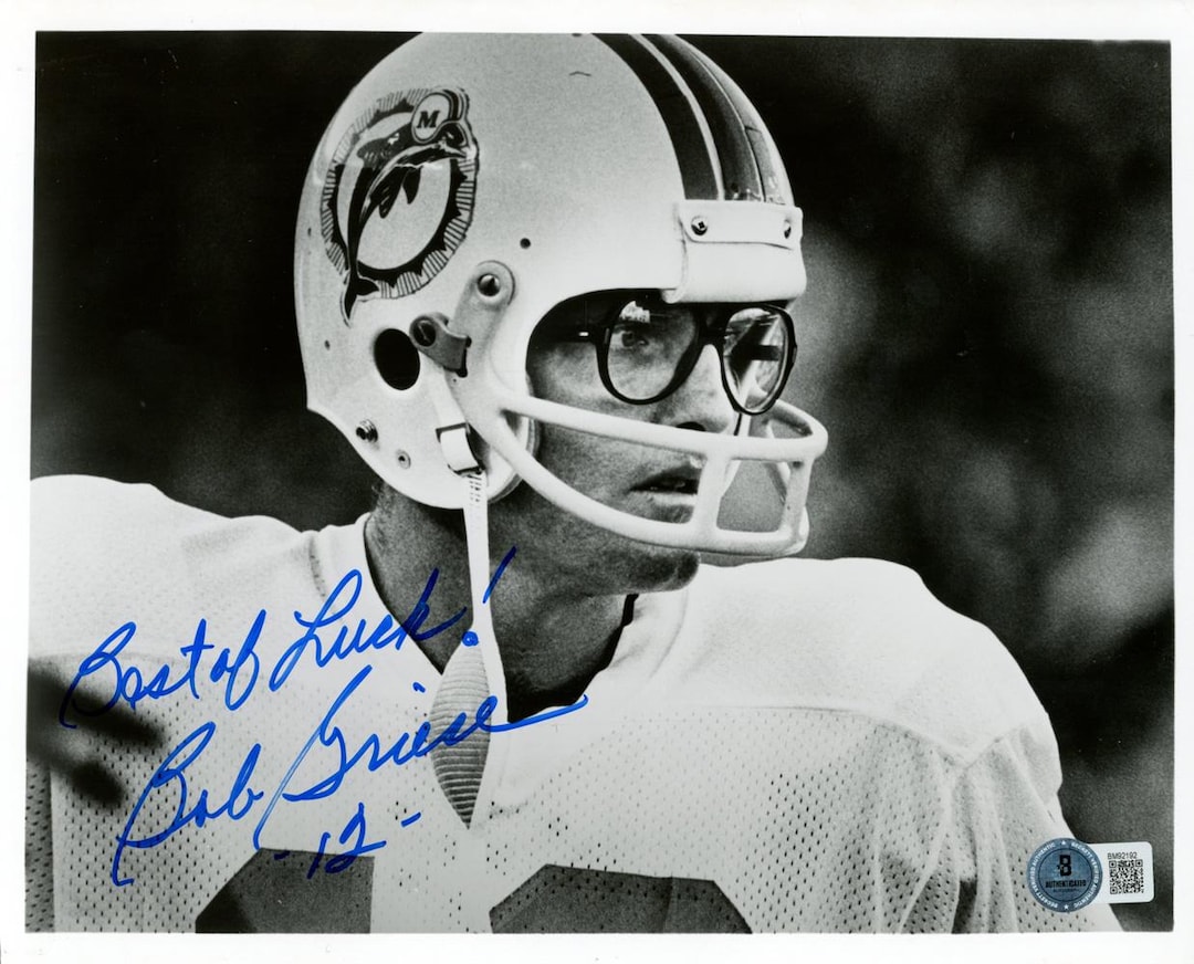 Bob Griese Signed Miami Dolphins 8x10 Photo Best of Luck Beckett 47781 ...