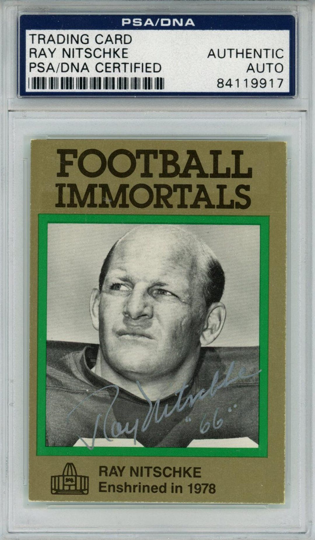 Ray Nitschke Autographed 1985 Football Immortals #92 Trading Card PSA ...