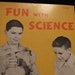Vintage 1968 Fun With Science A Scholastic Softcover Children's Science ...