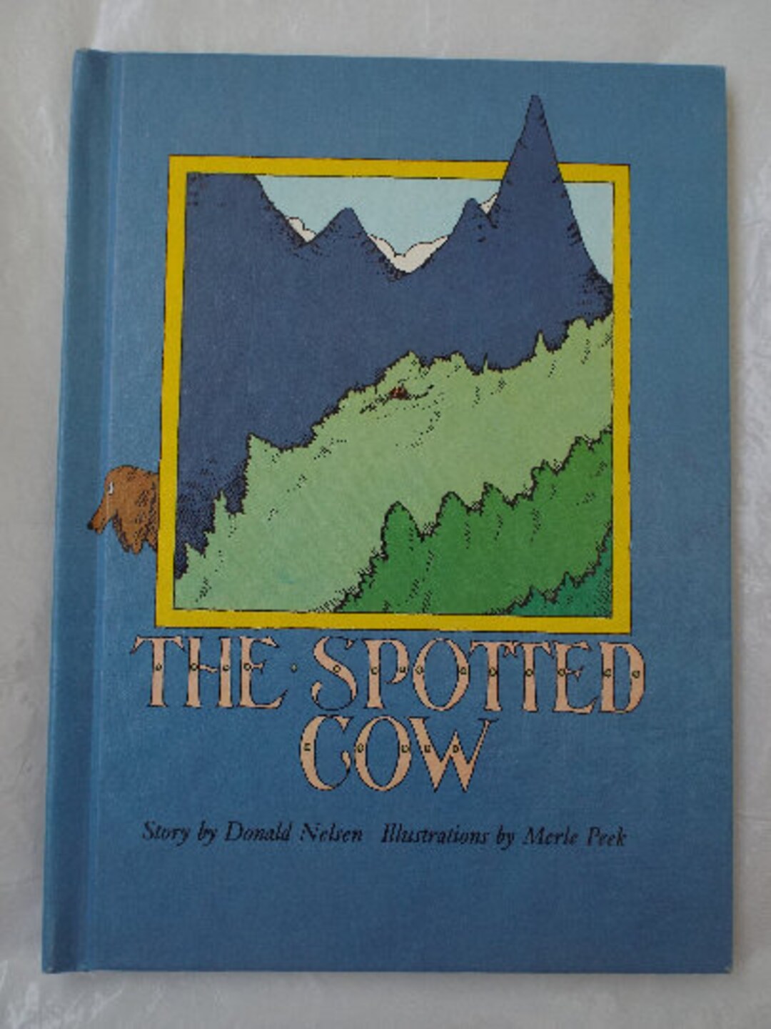 Vintage the Spotted Cow Parent's Magazine H/C Book by Donald Nelsen ...