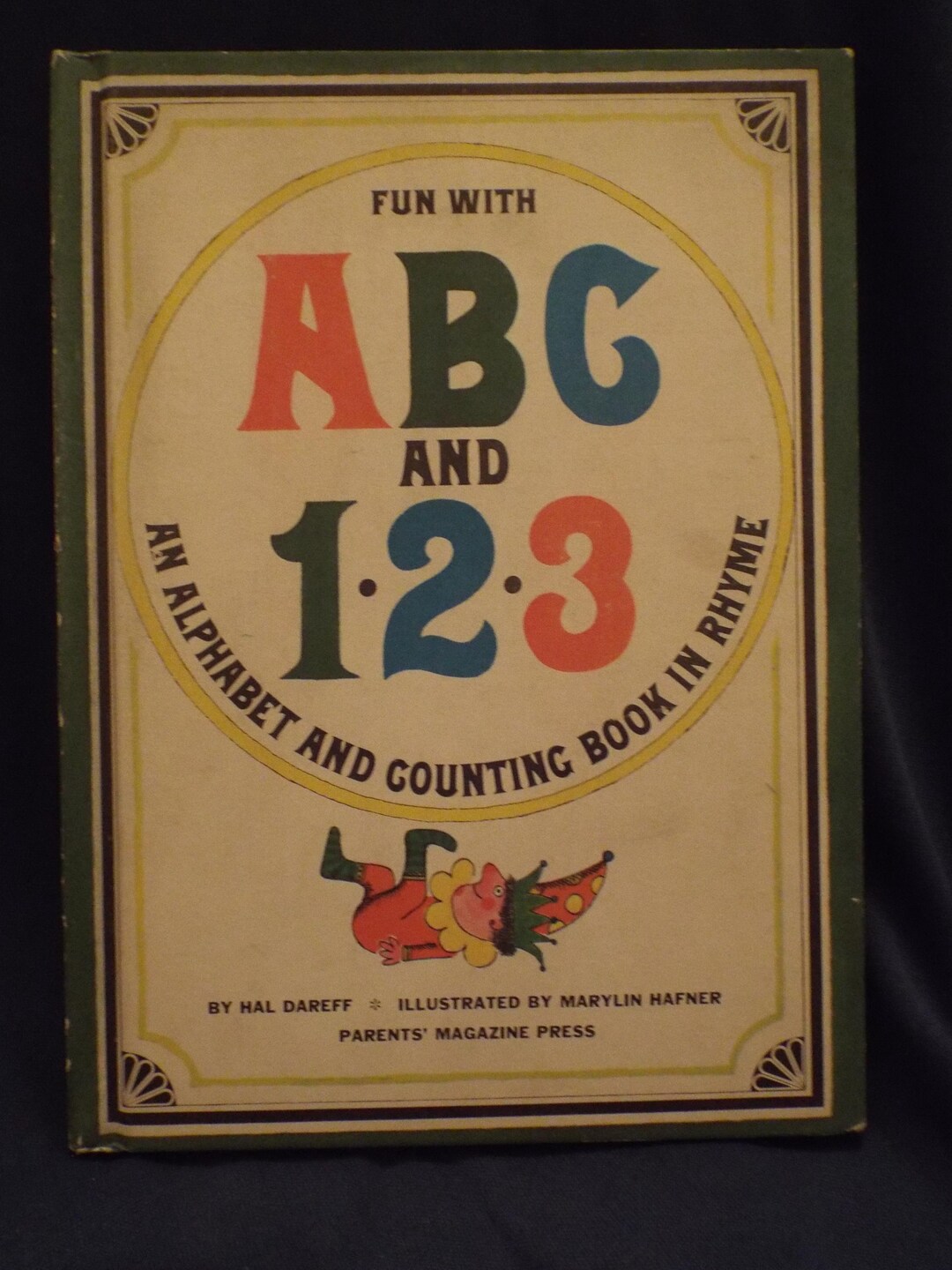Fun With ABC and 123: an Alphabet and Counting Book in Rhyme by Hal ...