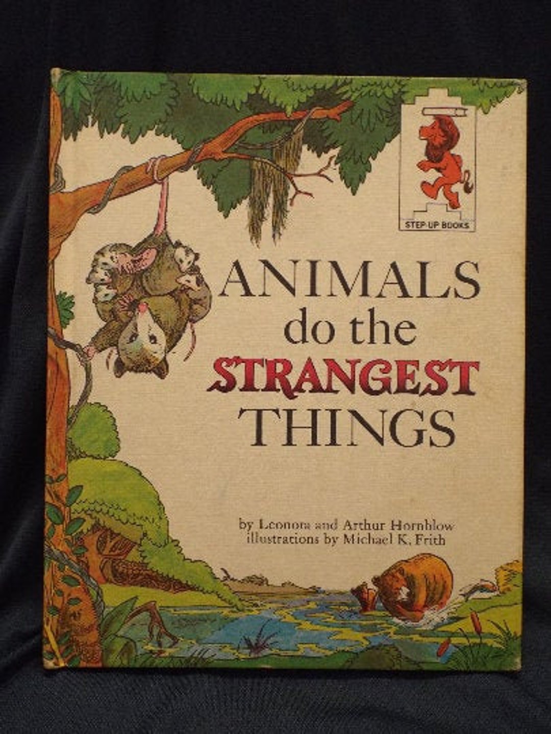 Vintage 1964 Children's Step-up Book "animals Do the Strangest Things ...